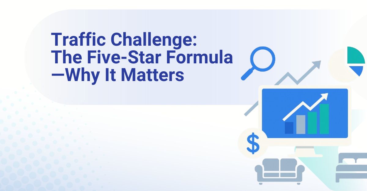 Traffic Challenge: The Five-Star Formula—Why It Matters | PerformNOW