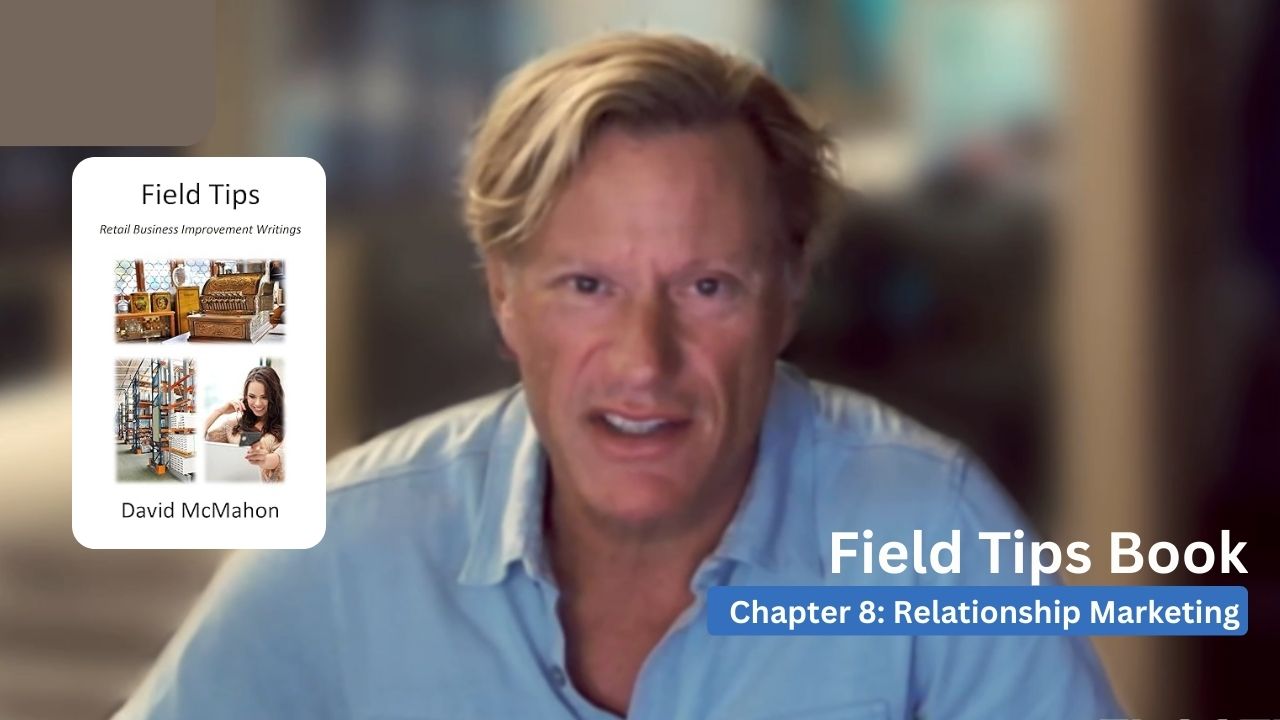 Field Tips Book: Ch. 8 Relationship Marketing | PerformNOW